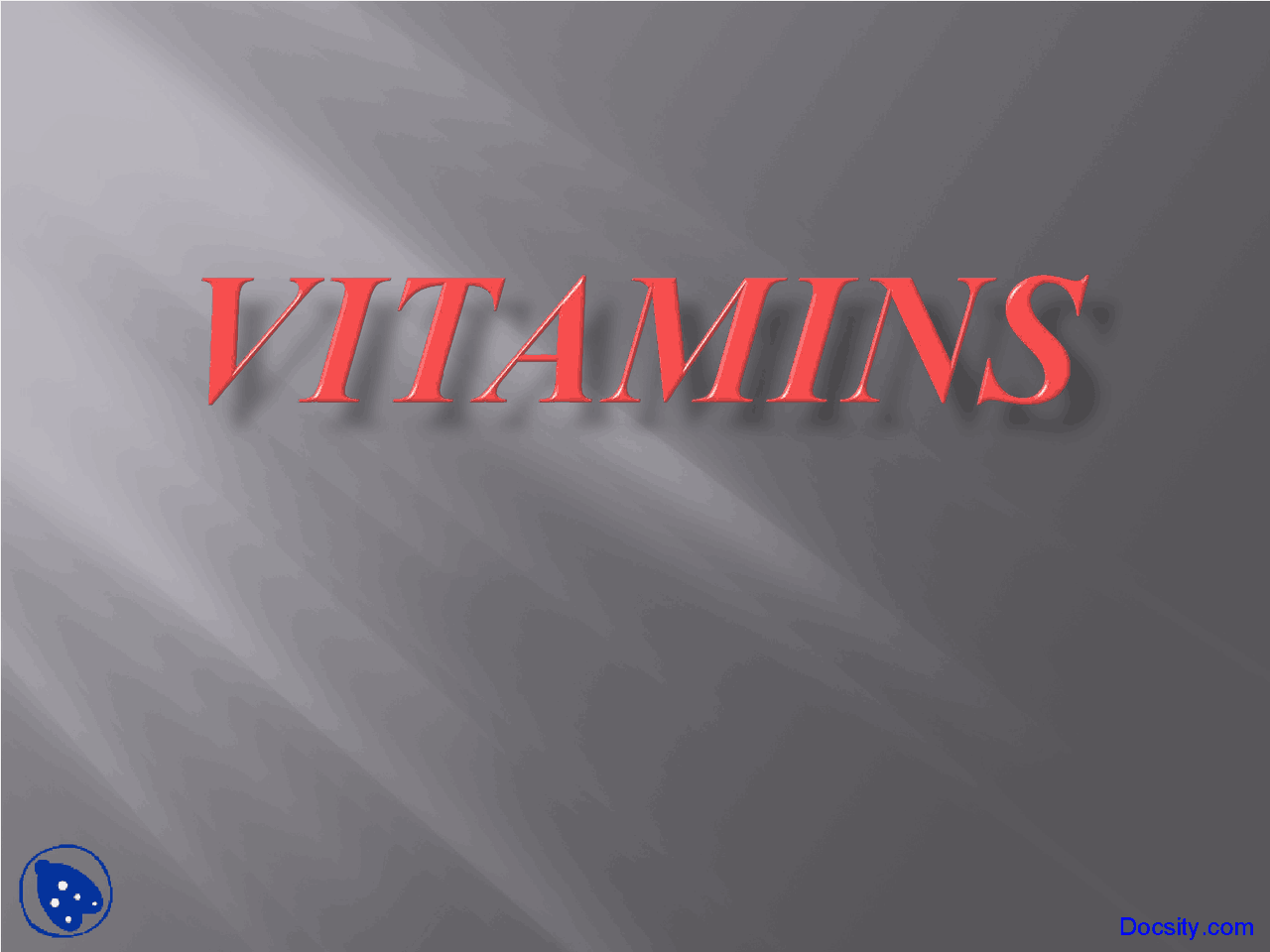 Vitamins Paediatrics Lecture Slides Docsity