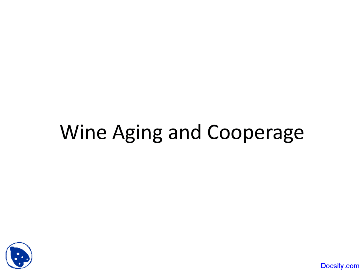 Wine Aging And Cooperage Wine Lecture Slides Docsity