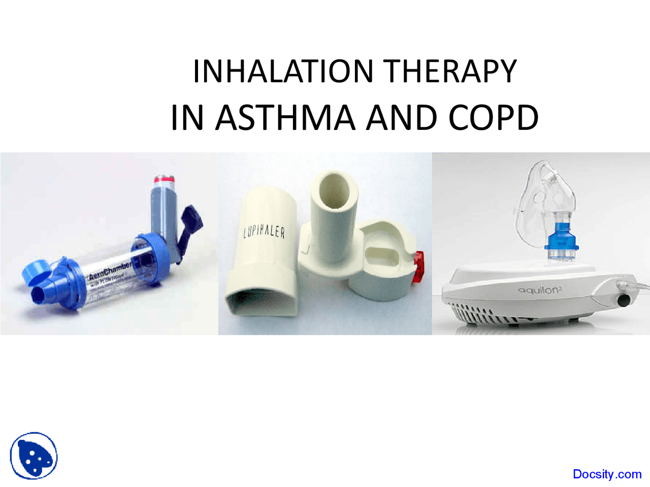 Inhalation Therapy Paediatrics Lecture Slides Docsity