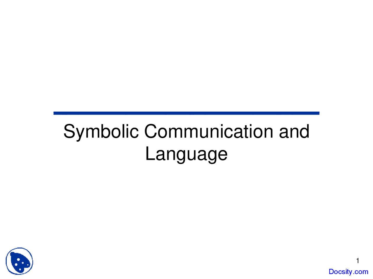 Symbolic Communication and Language - Social Psychology - Lecture ...