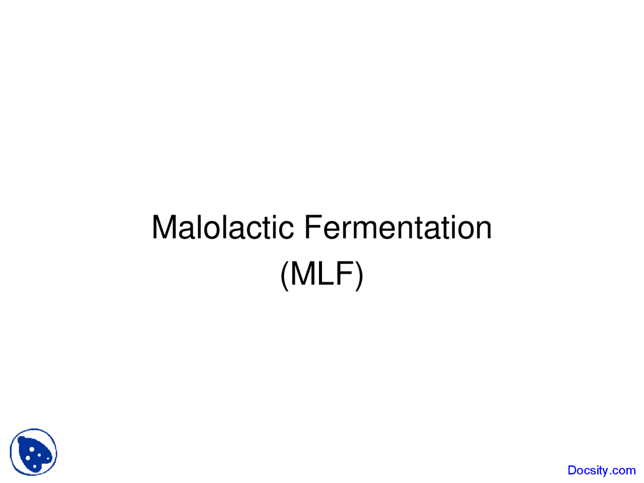 Factors Affecting Mlf Wine Lecture Slides Slides Winemaking Docsity