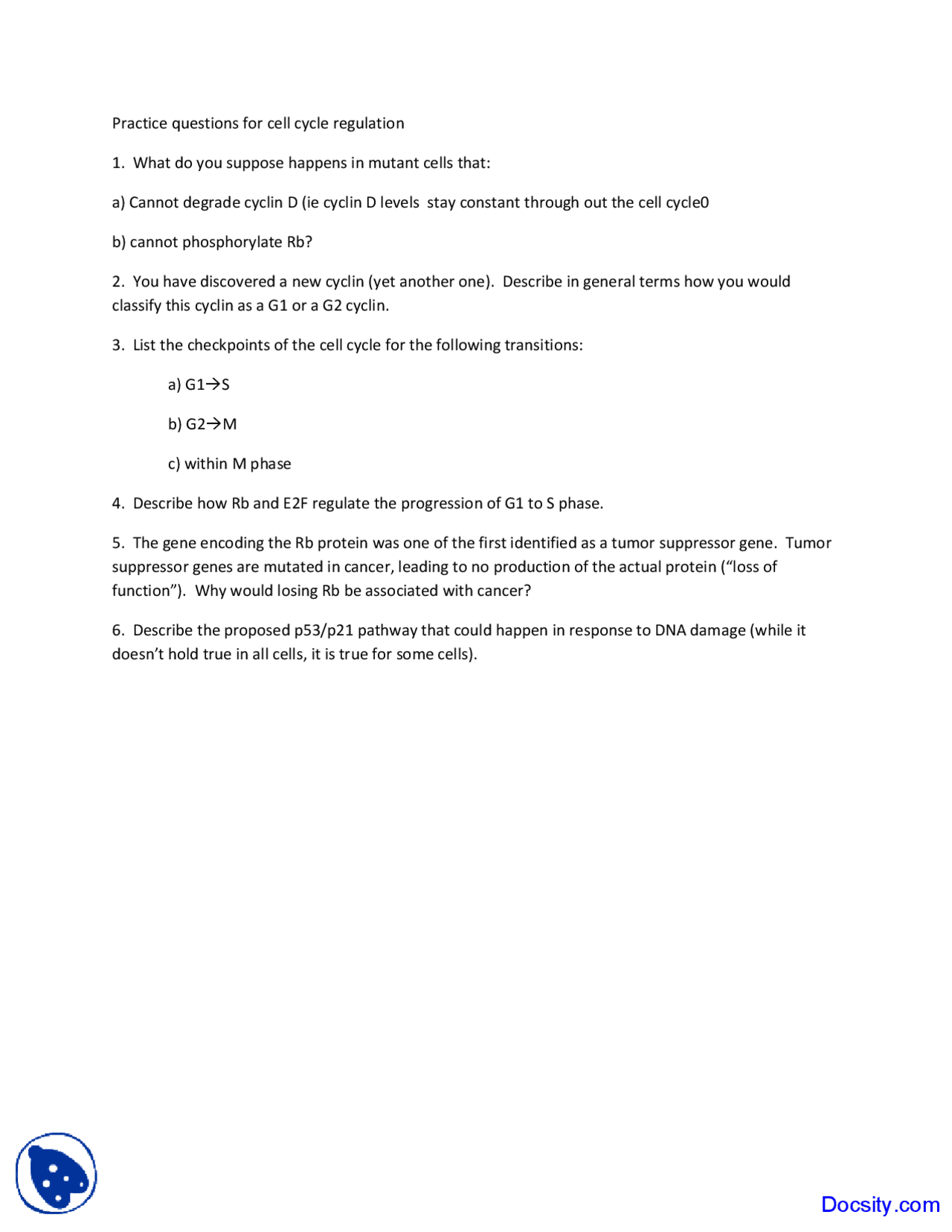 Cell Cycle Regulation - Techniques in Molecular Biology - Quiz - Docsity