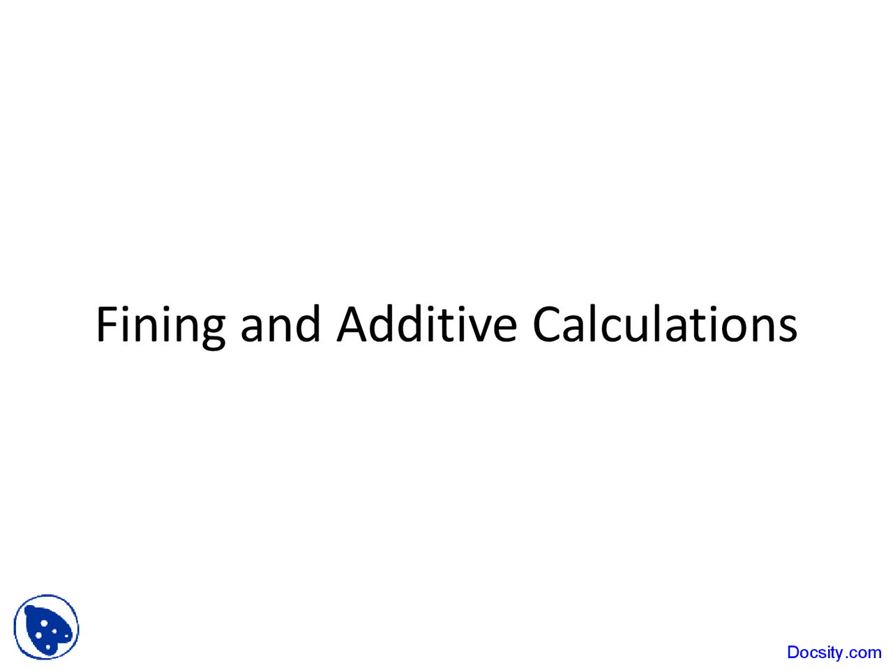 Fining And Additive Calculations Wine Lecture Slides Docsity