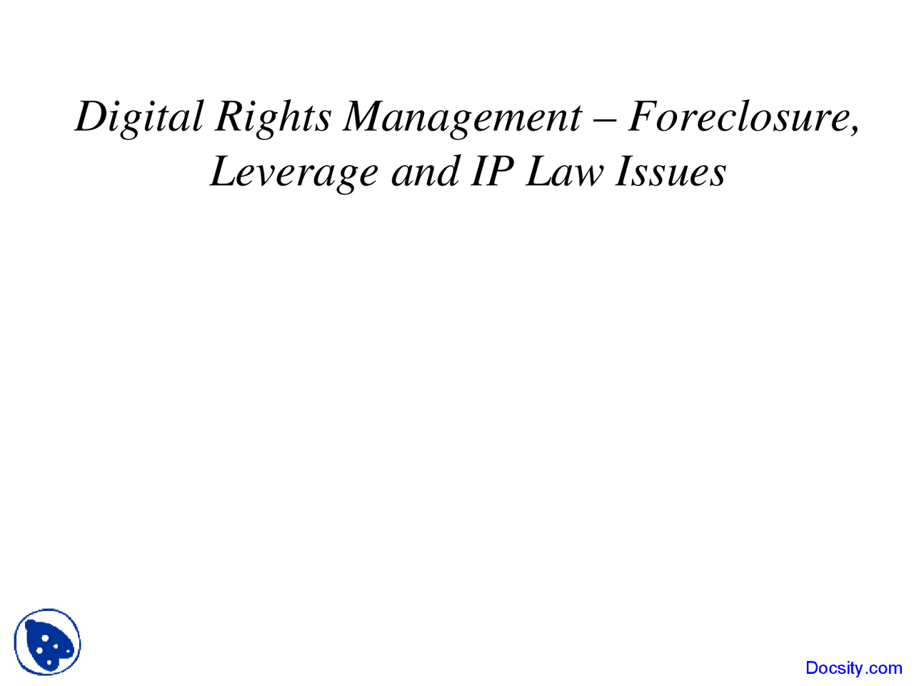 Digital Rights Management - Competition Law - Lecture Slides | Slides Competition Law and Policy ...