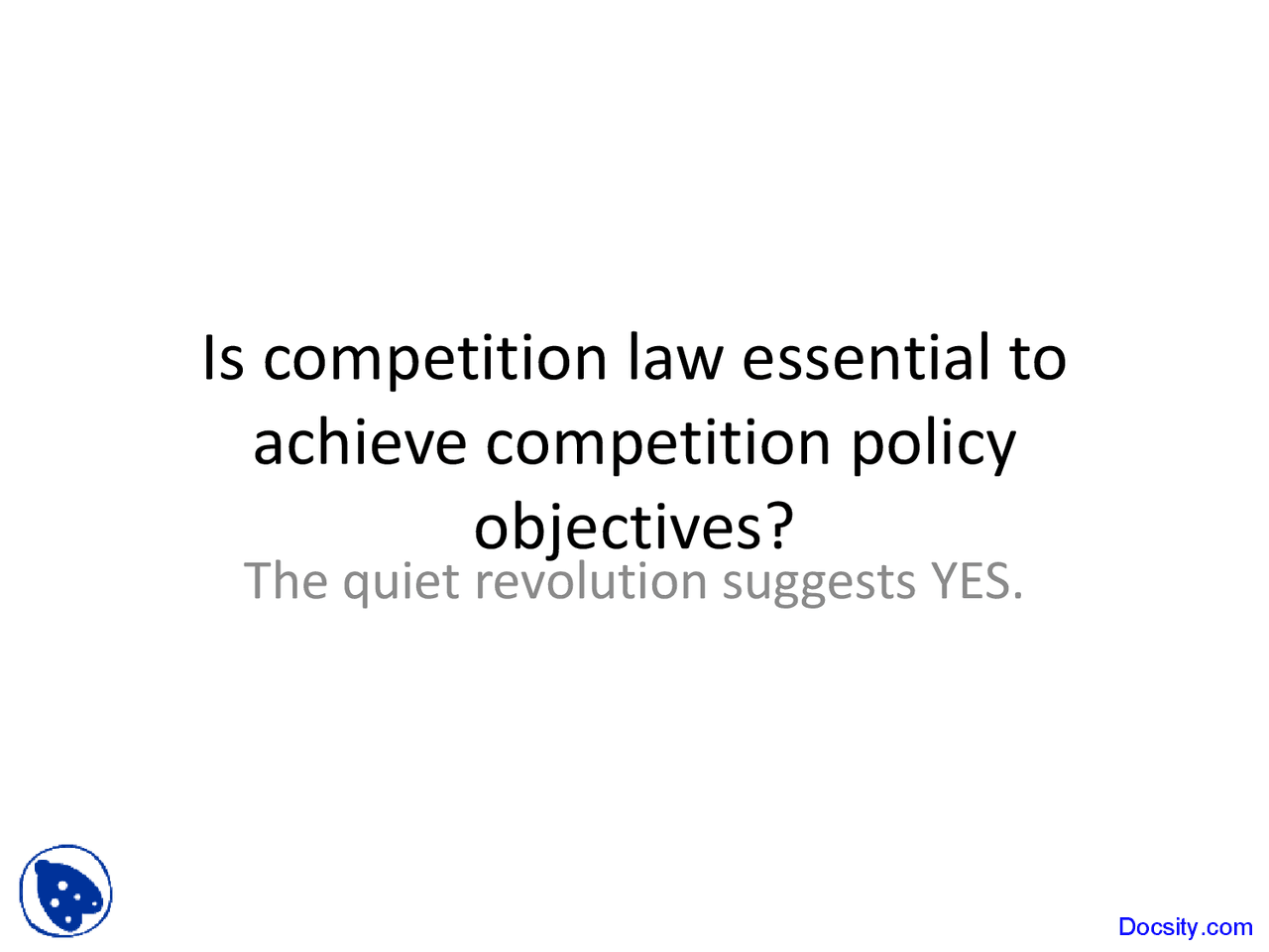 Competition Policy Objectives - Competition Law - Lecture Slides - Docsity