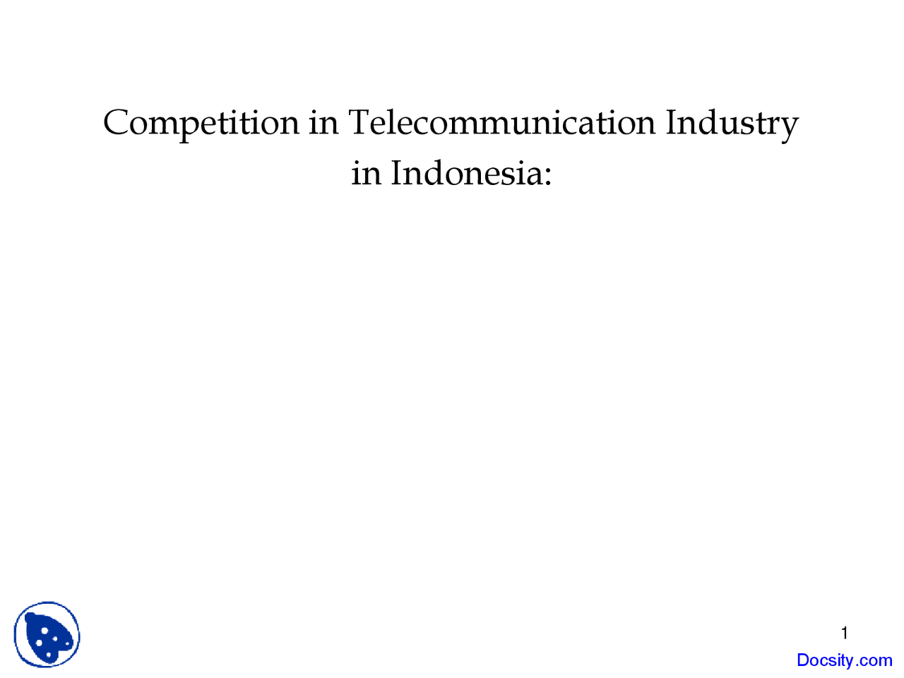 Telecommunication Industry - Competition Law - Lecture Slides - Docsity