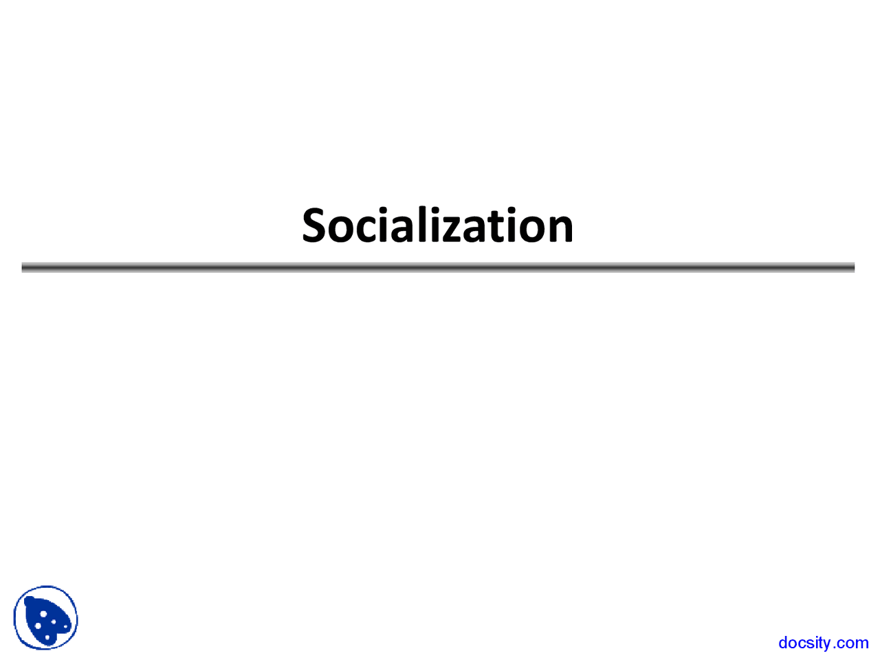 Socialization Intro To Sociology Lecture Slides Docsity