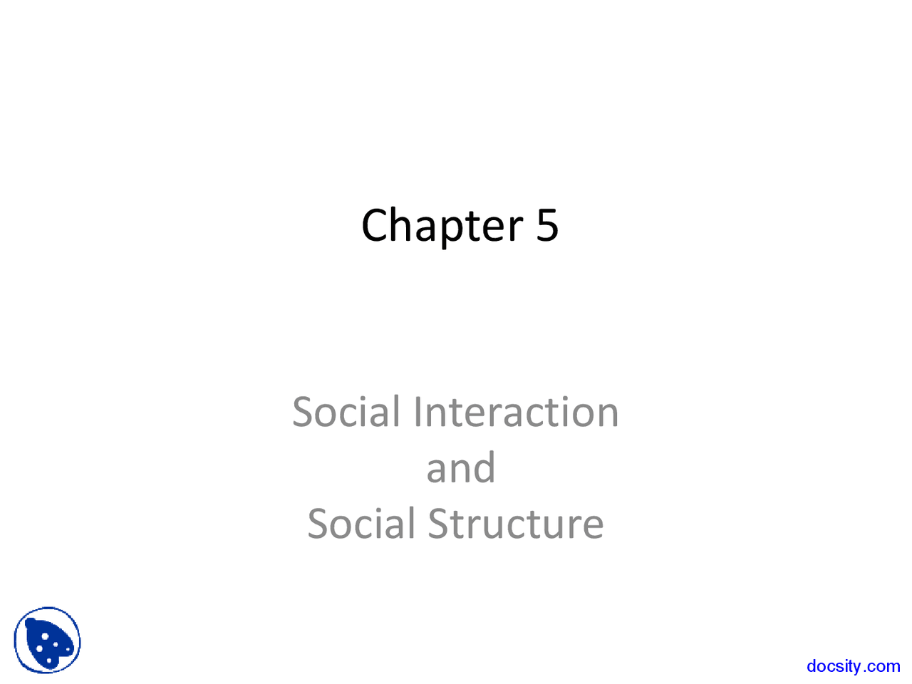 Social Interaction - Introduction Sociology - Lecture Slides | Slides ...