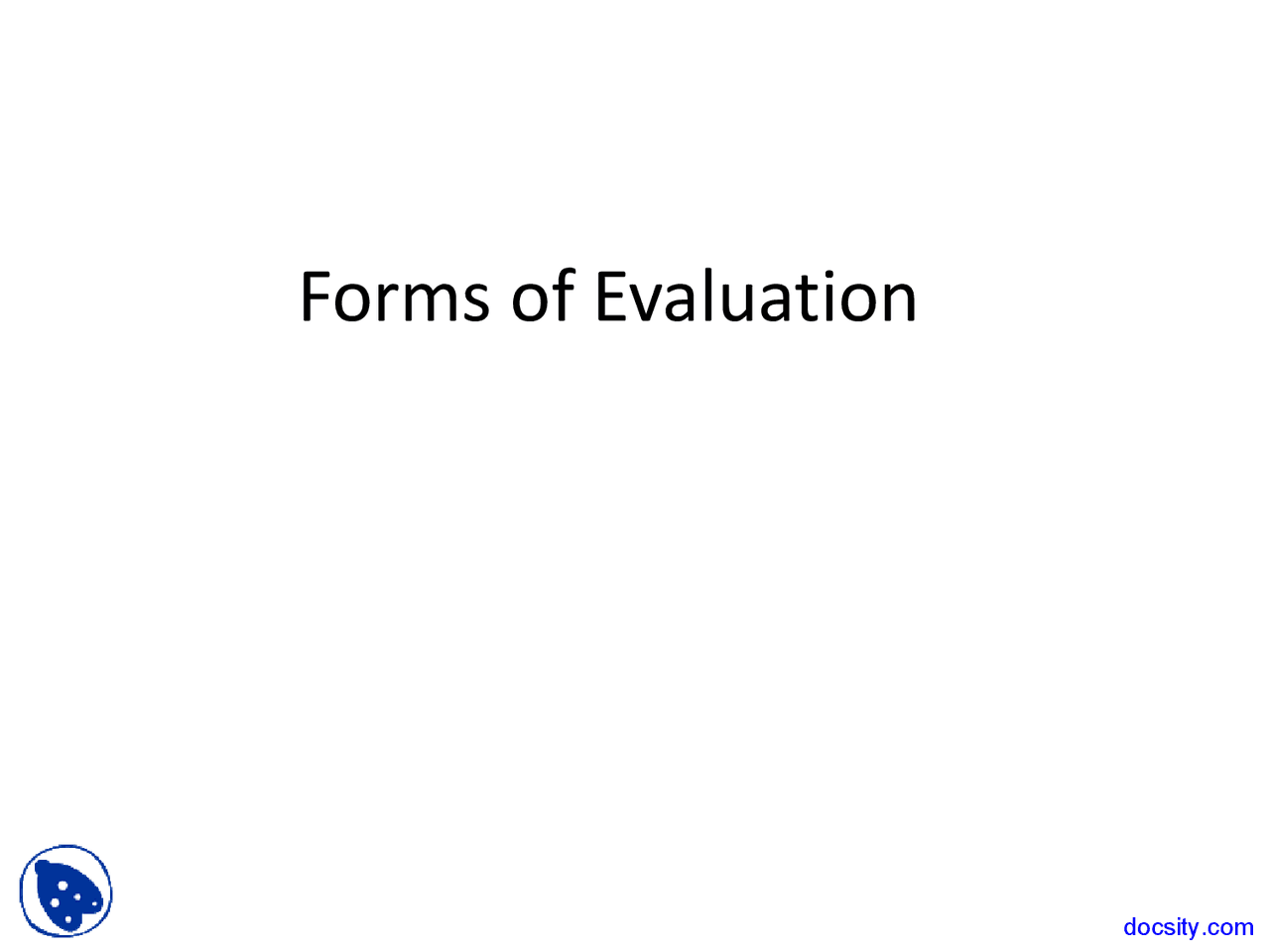 Forms Of Evaluation Program Development And Evaluation Lecture