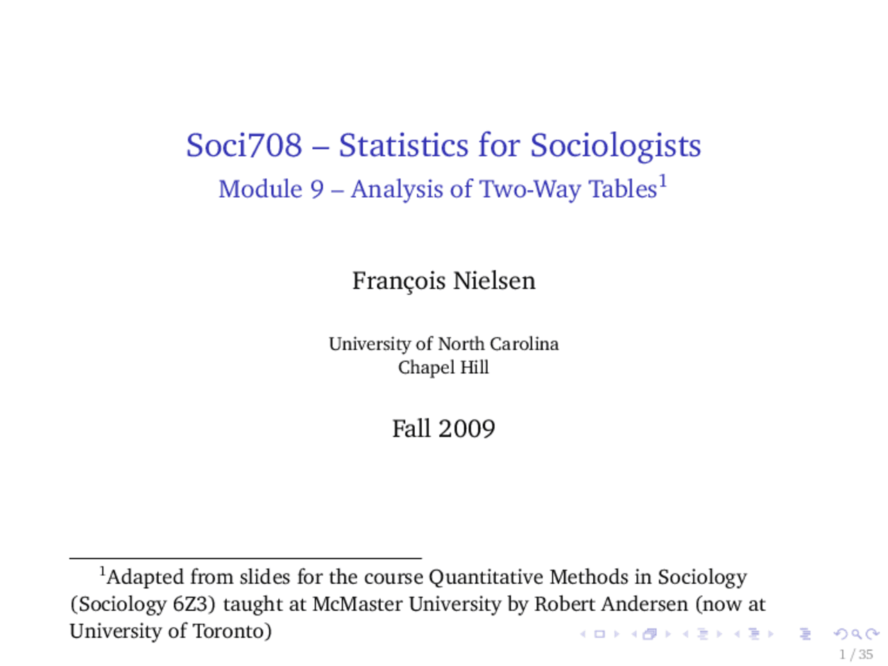 Analysis Of Two Way Tables Sociologist Statistics Lecture Slides