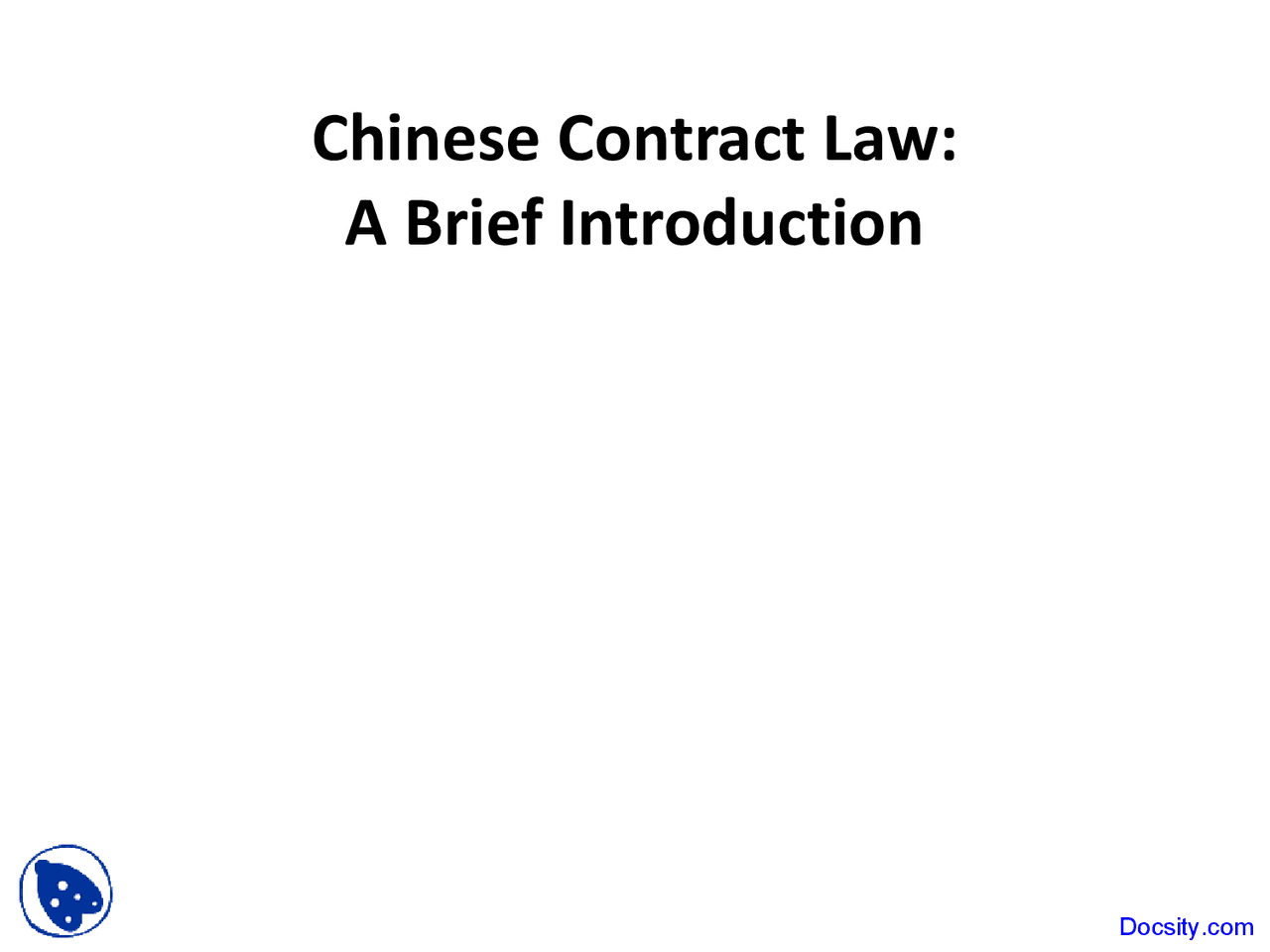 Chinese Contract Law - Business Law - Lecture Slides - Docsity