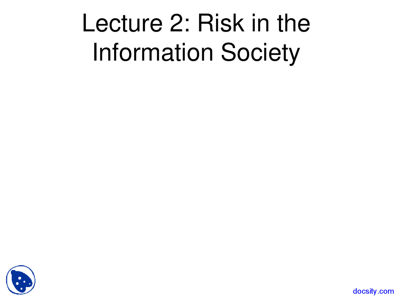 Information Society Introduction To Sociology Lecture Slides Docsity