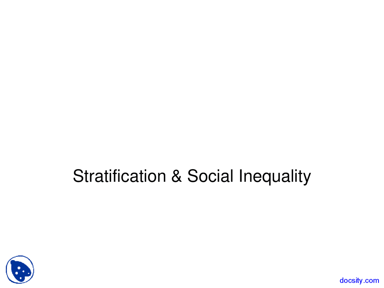 Stratification Introduction To Sociology Lecture Slides Slides