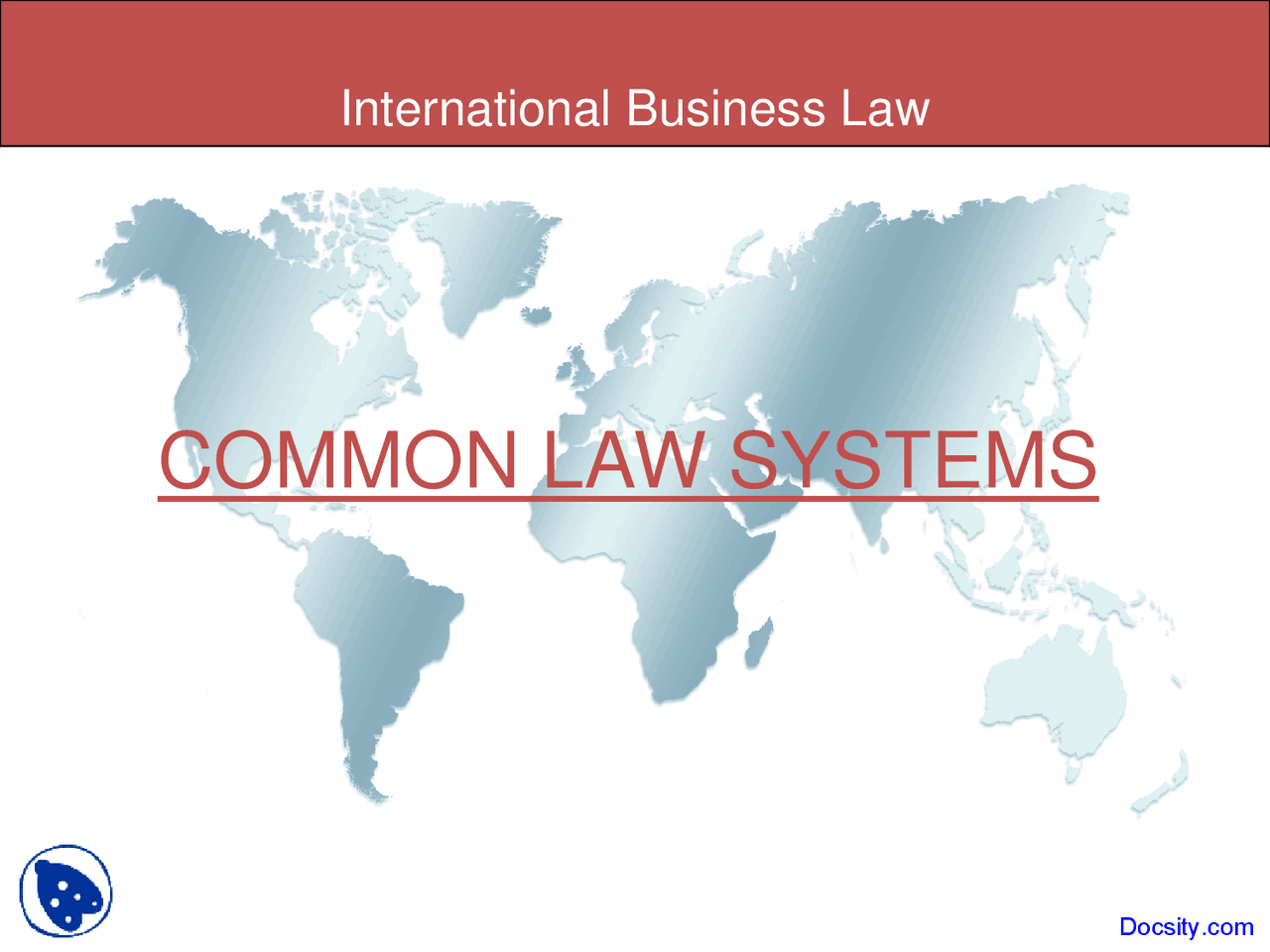 International Business Law - Business Law - Lecture Slides - Docsity