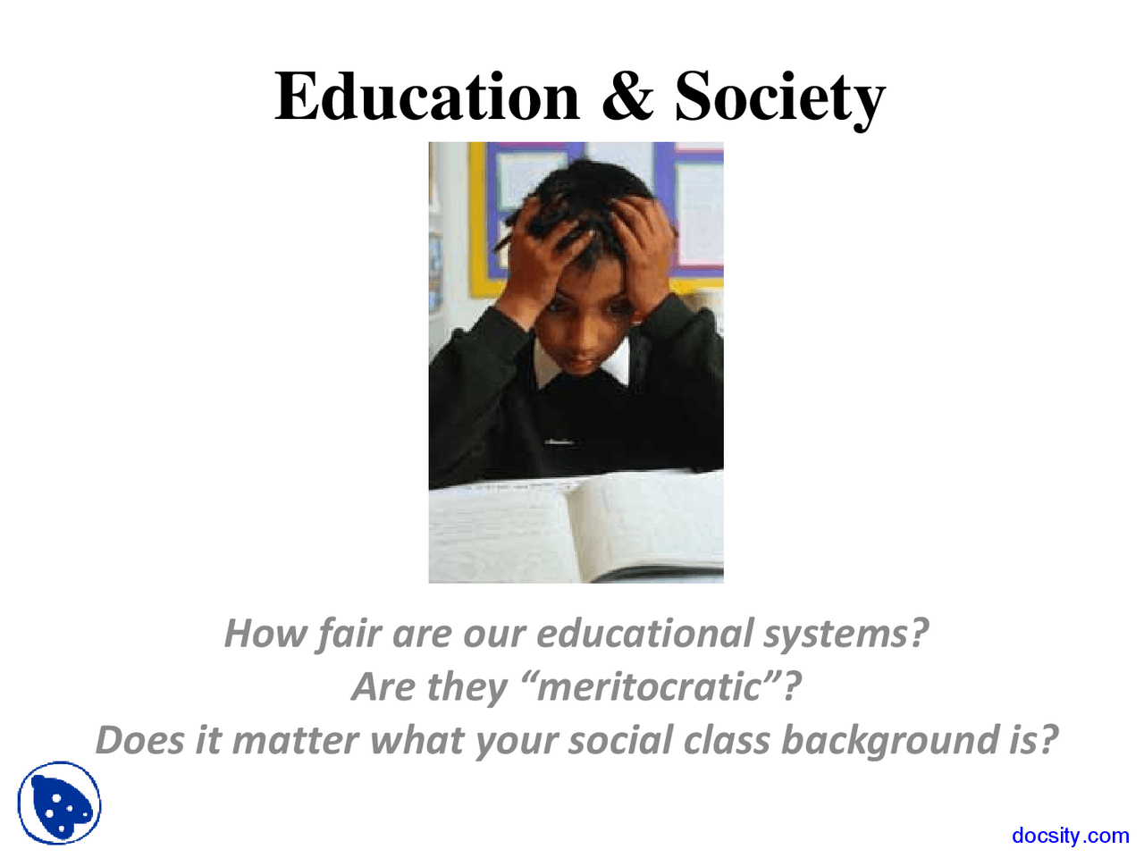 Education And Society Introduction To Sociology Lecture Slides