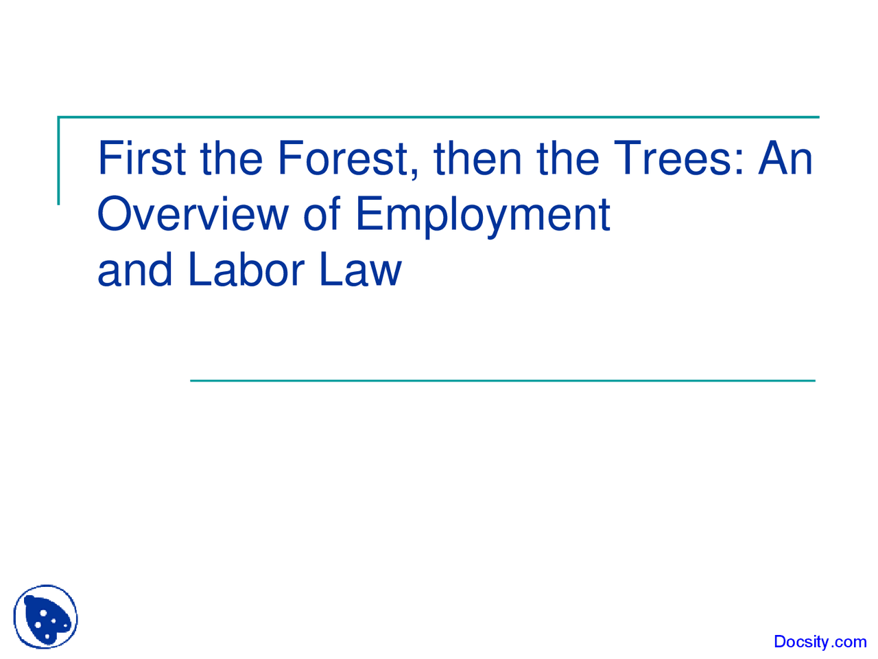 Overview Employment And Labor Law Lecture Slides Docsity