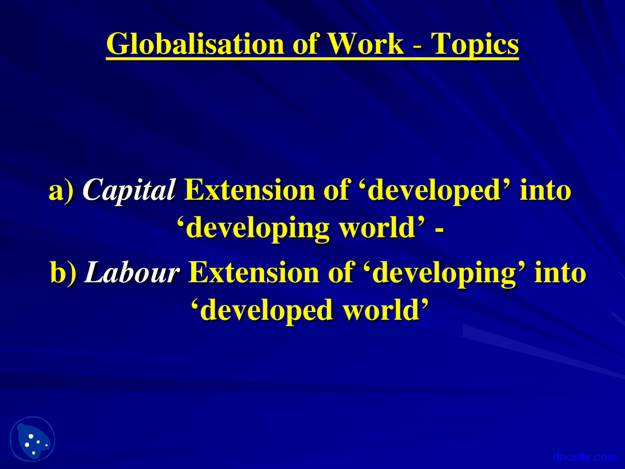 Globalisation Of Work Work And Industry Lecture Slides Docsity
