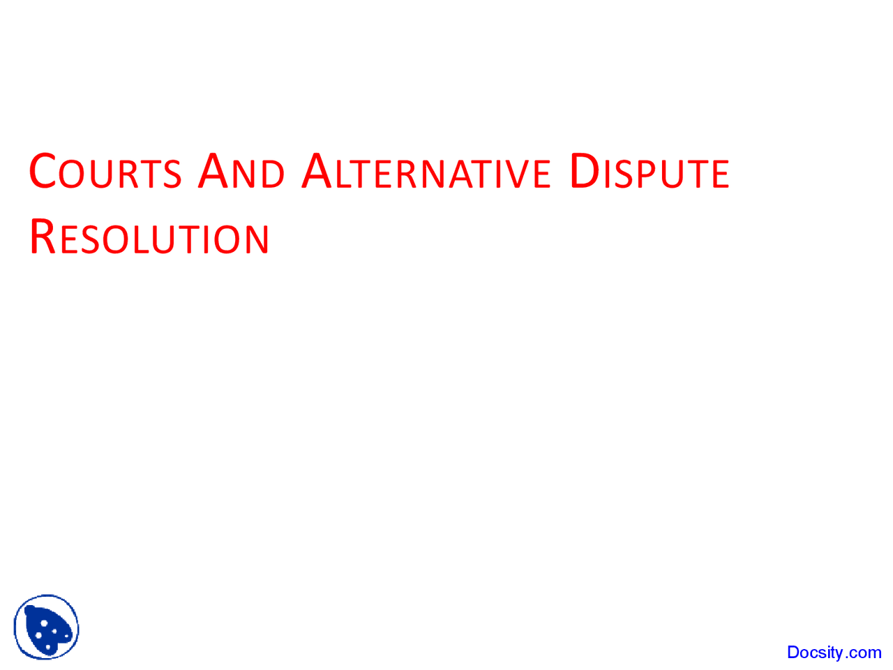 Courts and Alternative Dispute Resolution - Civil Law - Lecture Slides ...