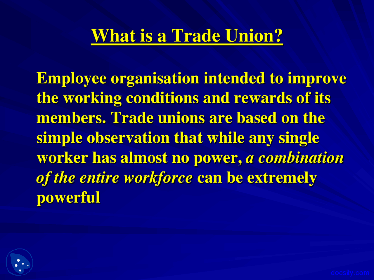 Trade Union - Work and Industry - Lecture Slides - Docsity