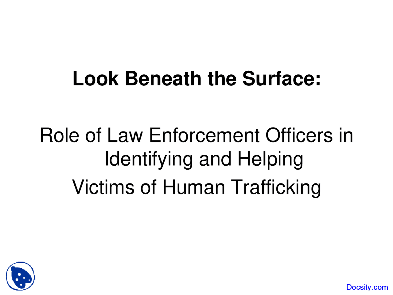 Role of Law Enforcement Officers - Criminal Law - Lecture Slides - Docsity