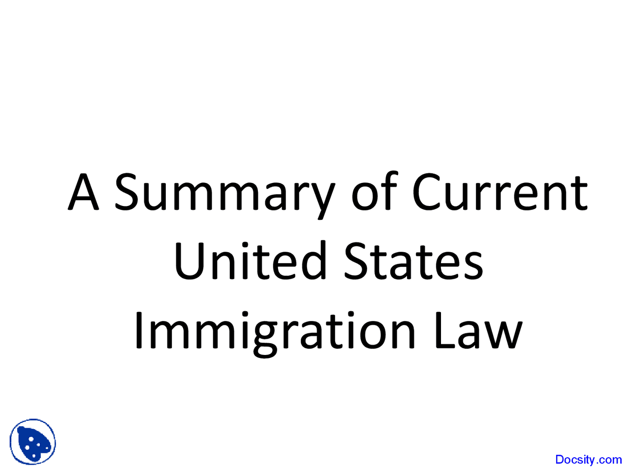 Summary Of Immigration Law Immigration Law Lecture Slides Docsity