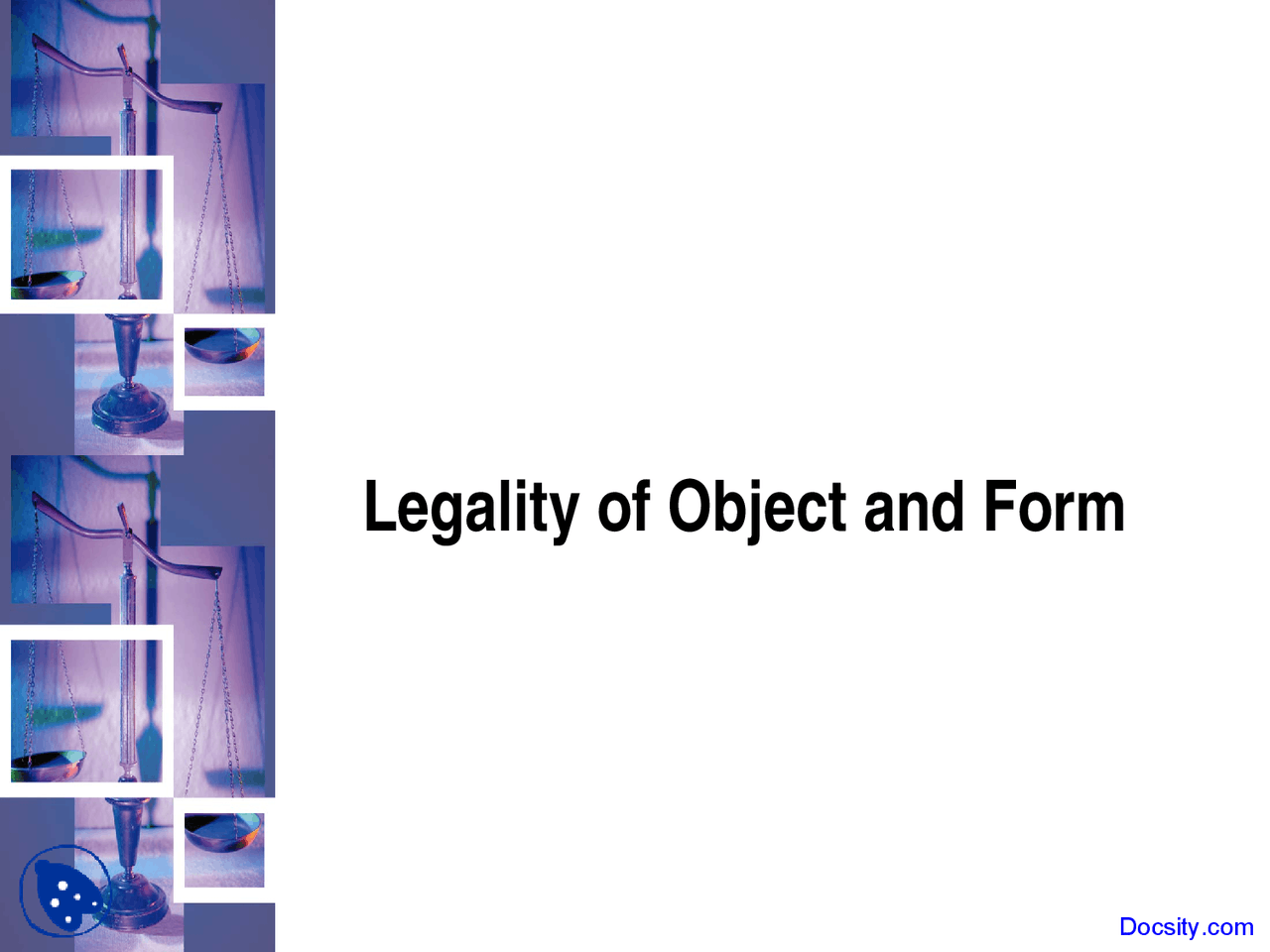 Legality Of Object And Form Business Law Lecture Slides Docsity