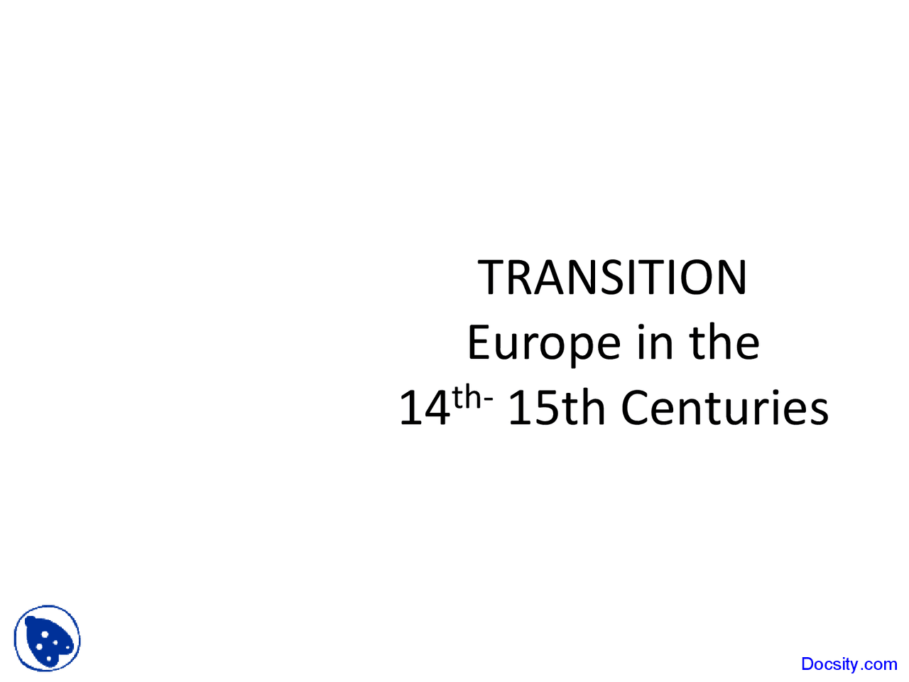 Transition Intercultural Humanities Lecture Slides Docsity