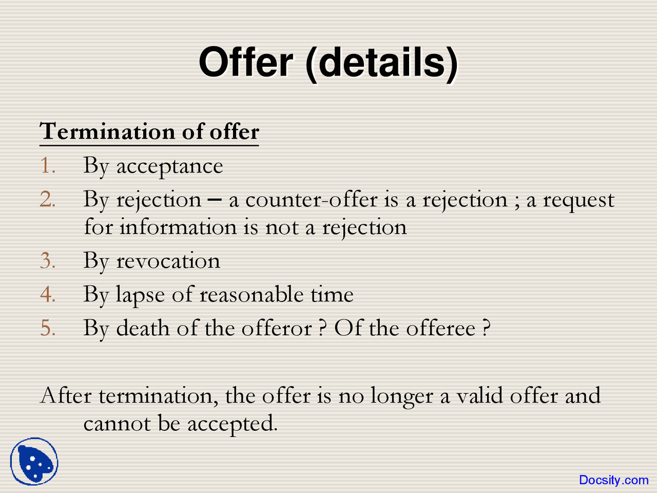Termination of Offer - Law of Contract - Lecture Slides - Docsity
