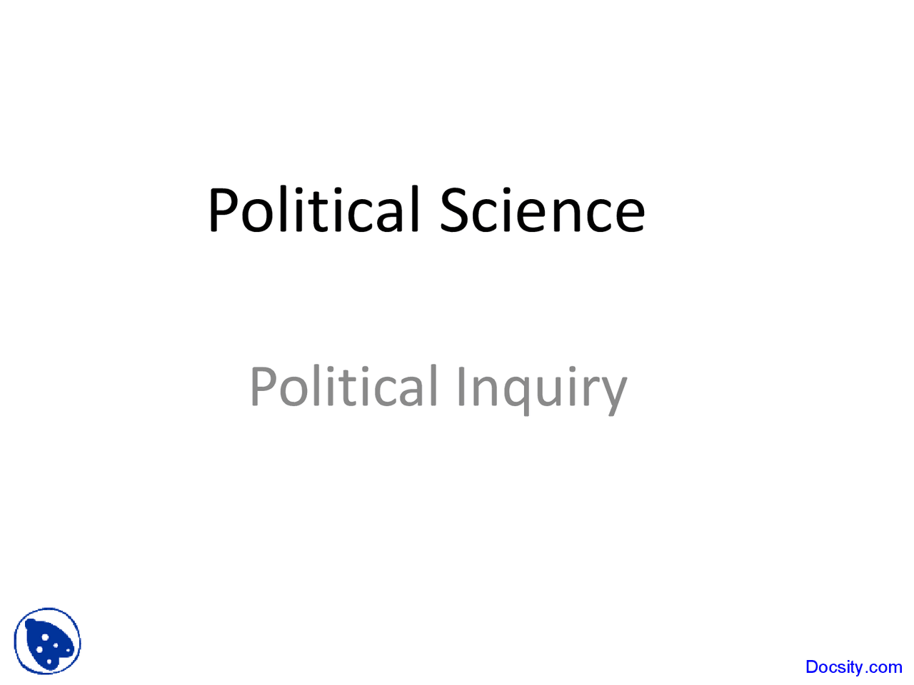 Political Inquiry Political Science Lecture Slides Docsity