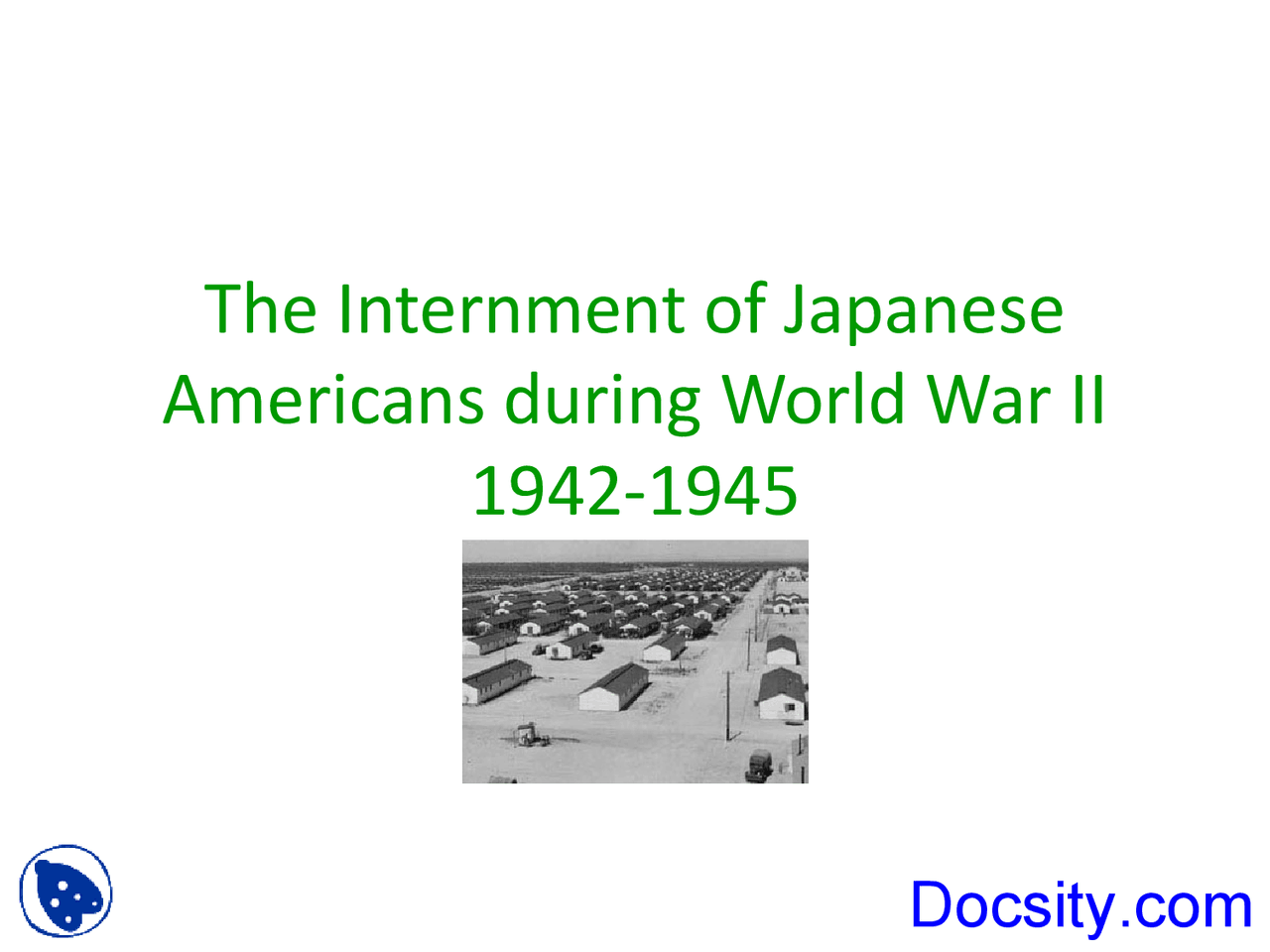 Internment of Japanese Americans - Immigration Law - Lecture Slides ...