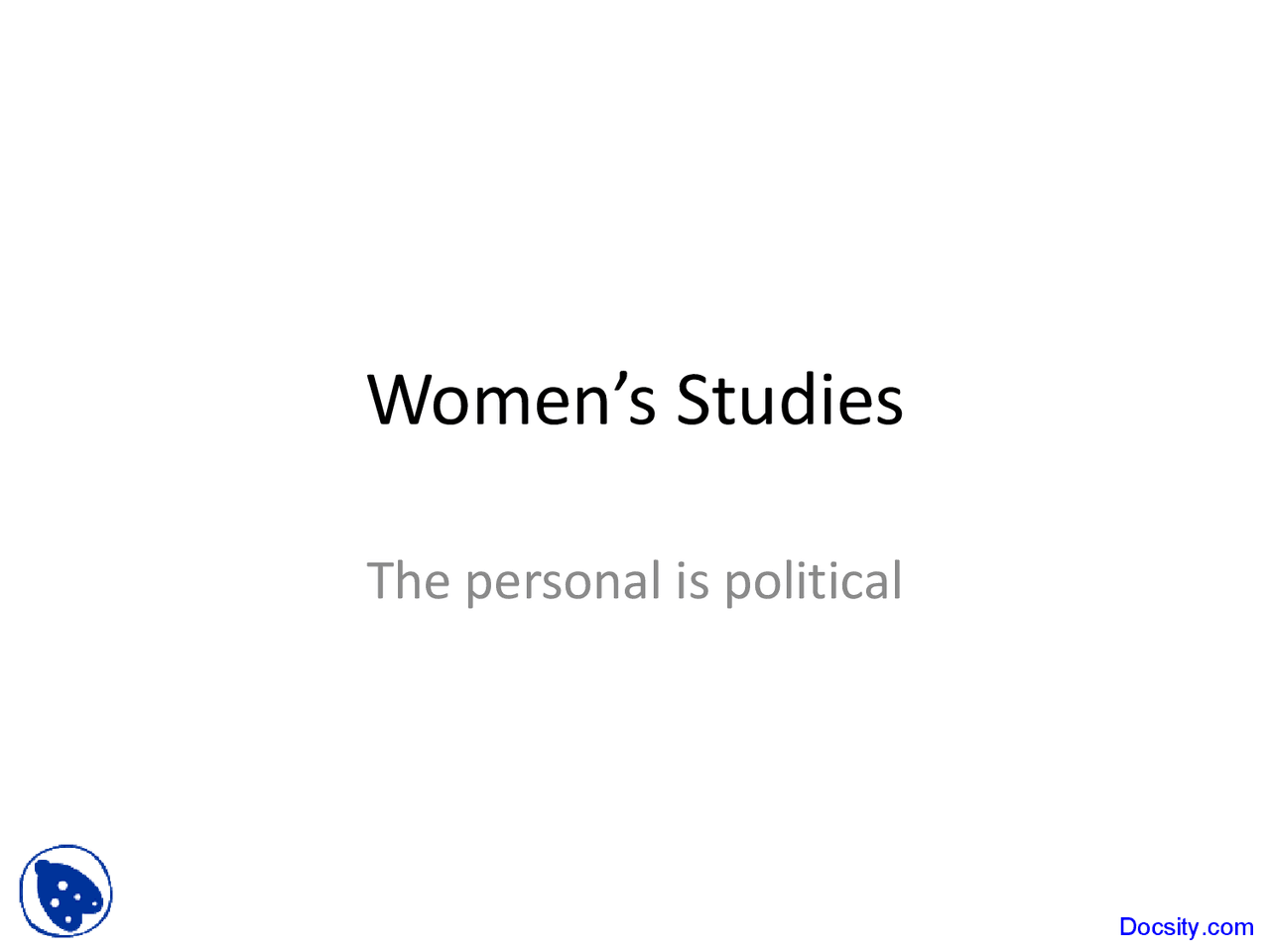 Women Studies - Introduction to Women Studies - Lecture Slides - Docsity