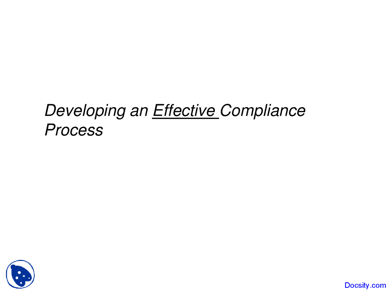Developing An Effective Compliance Process Law Lecture Slides Docsity