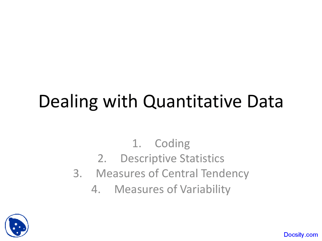 Dealing With Quantitative Data Social Research Methods Lecture