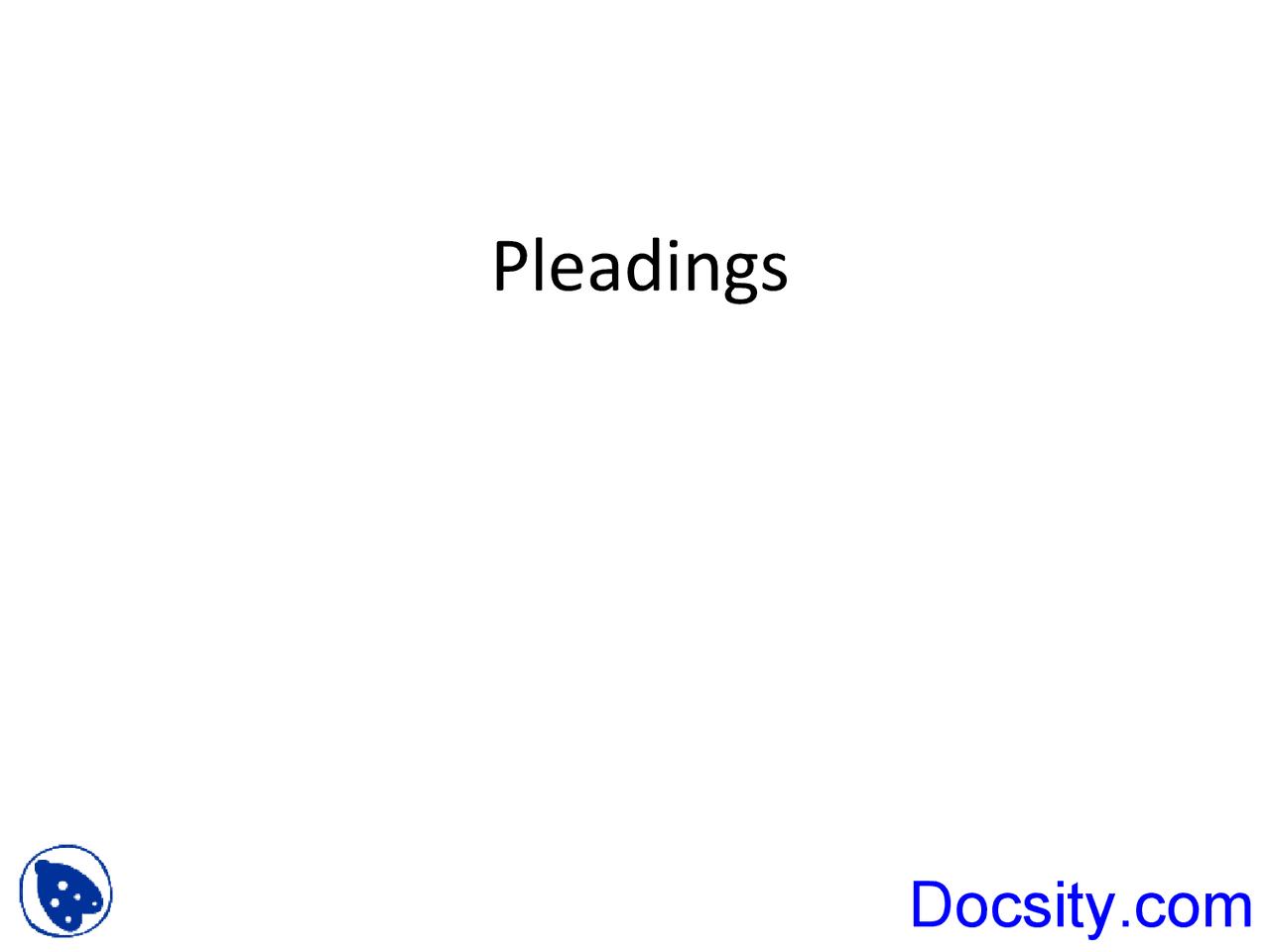 Pleadings - Law - Lecture Slides - Docsity