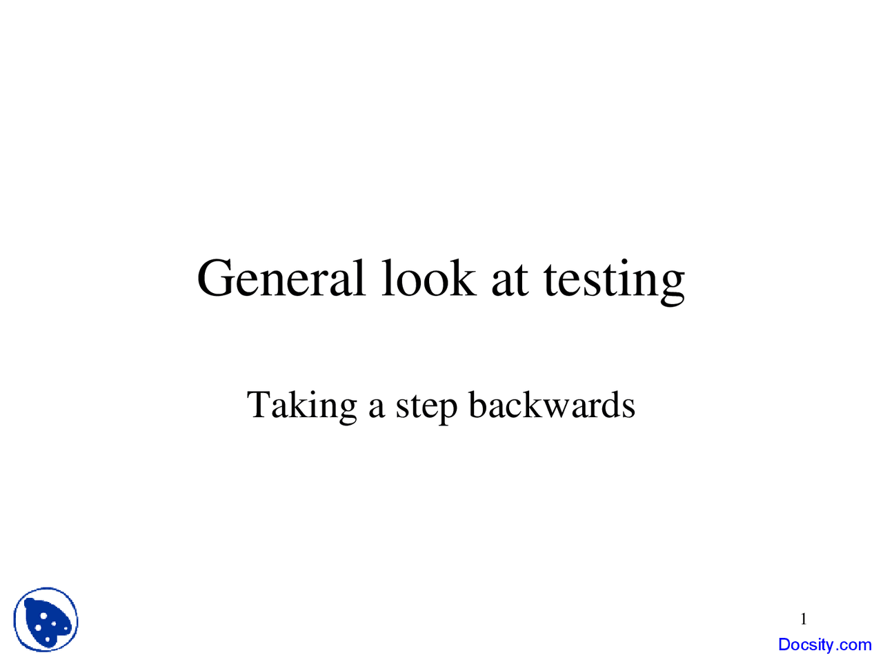 General Look At Testing Practicals Methodology And Statistics Lecture Slides Docsity