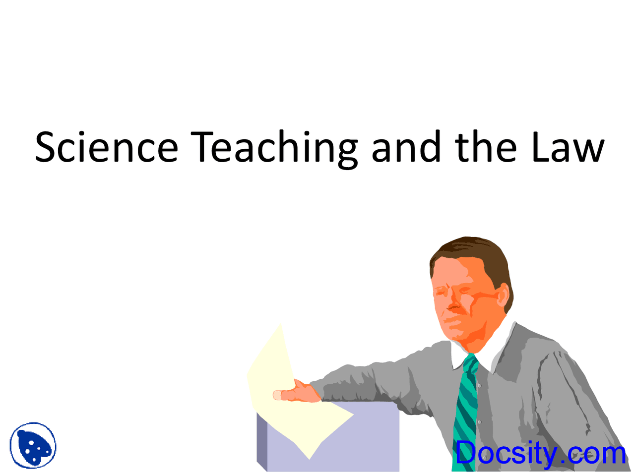 Science Teaching and the Law - Law - Lecture Slides - Docsity
