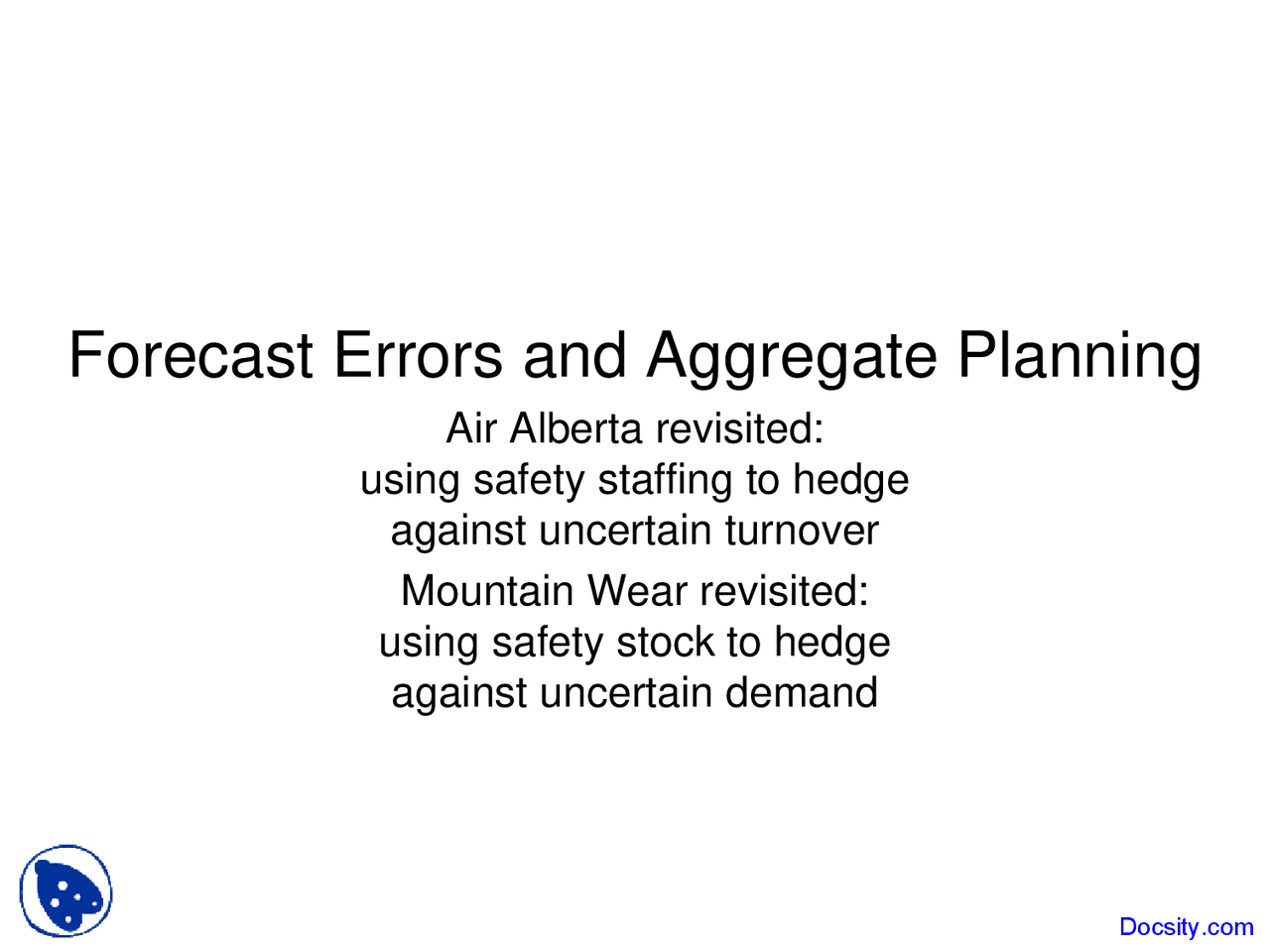 Air Alberta Revisited - Introduction to Operations Management - Lecture Slides - Docsity