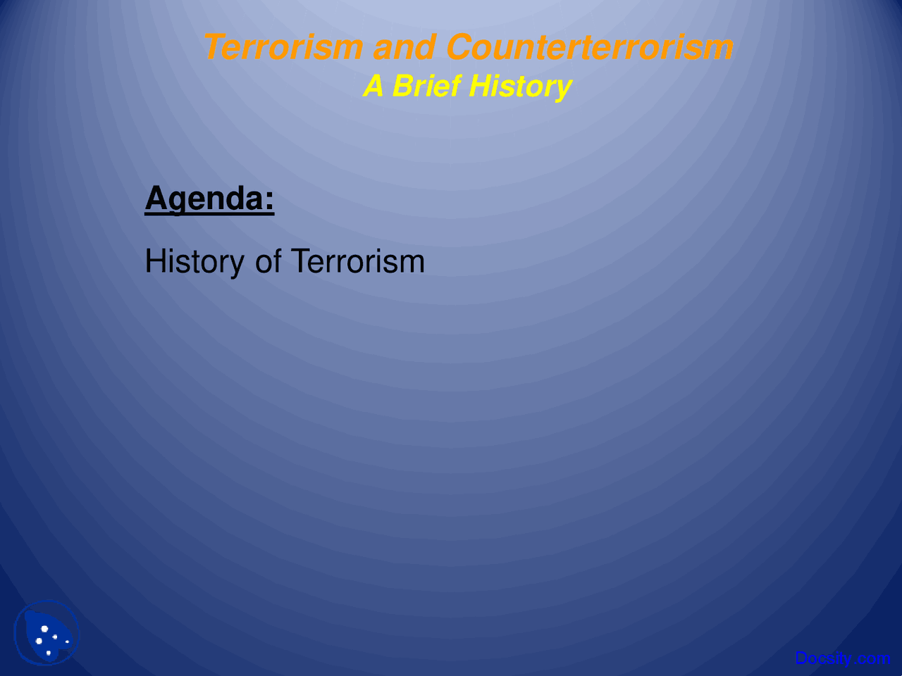 Terrorism and Counterterrorism - Psycology of Extremist - Lecture ...
