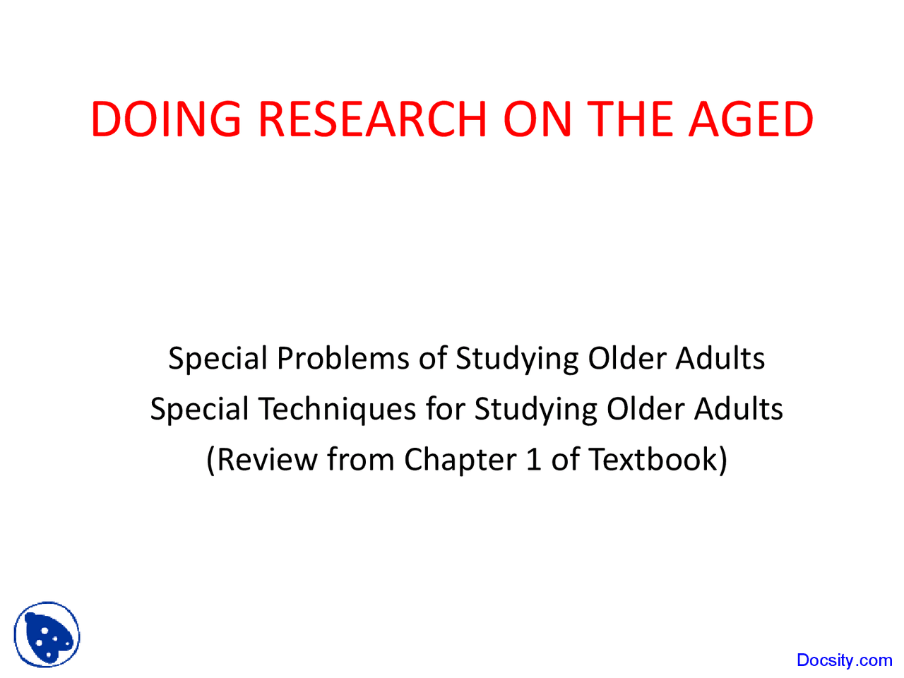 Research On The Aged Society And Aging Lecture Slides Docsity