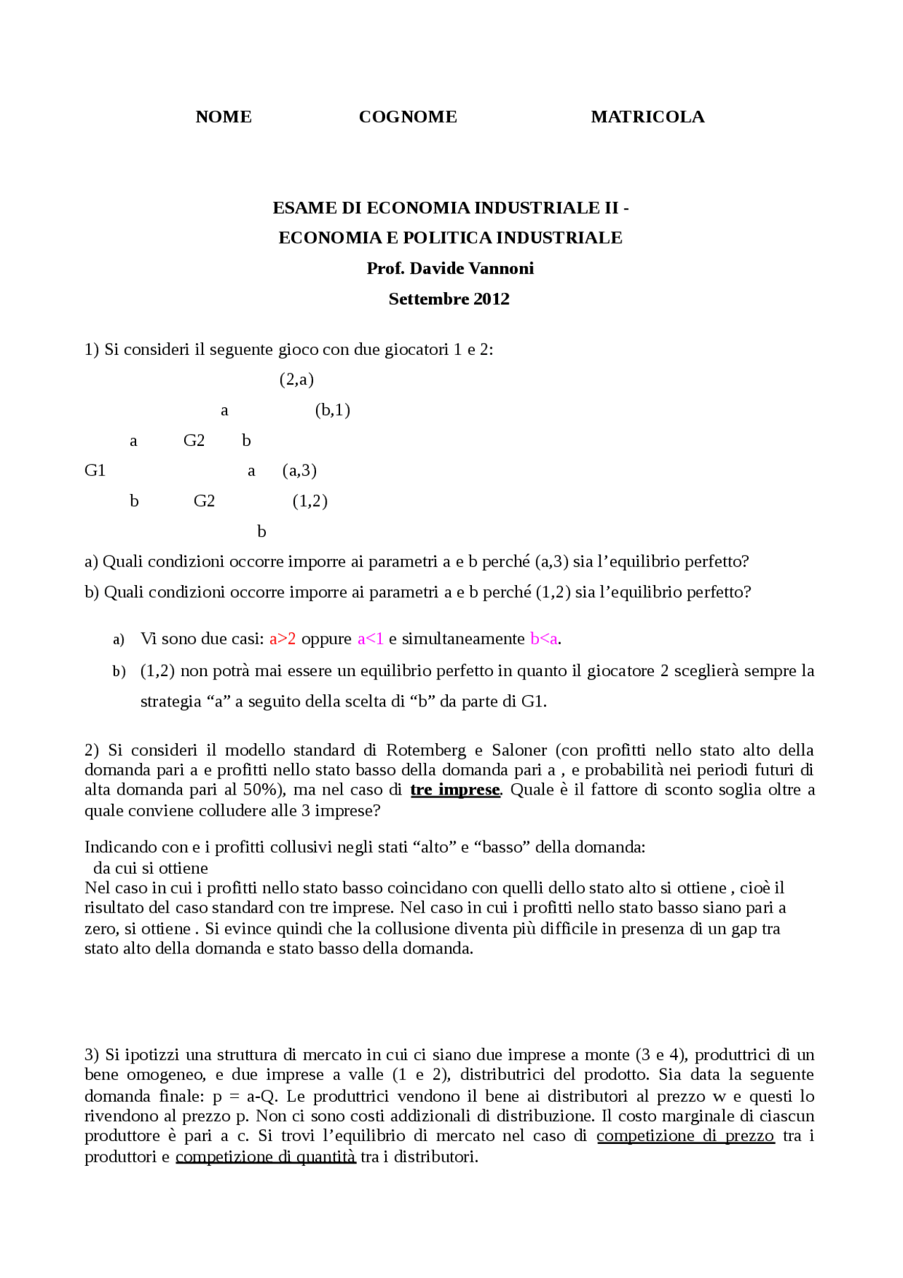 Economia industriale - Esercizi e soluzioni - Docsity