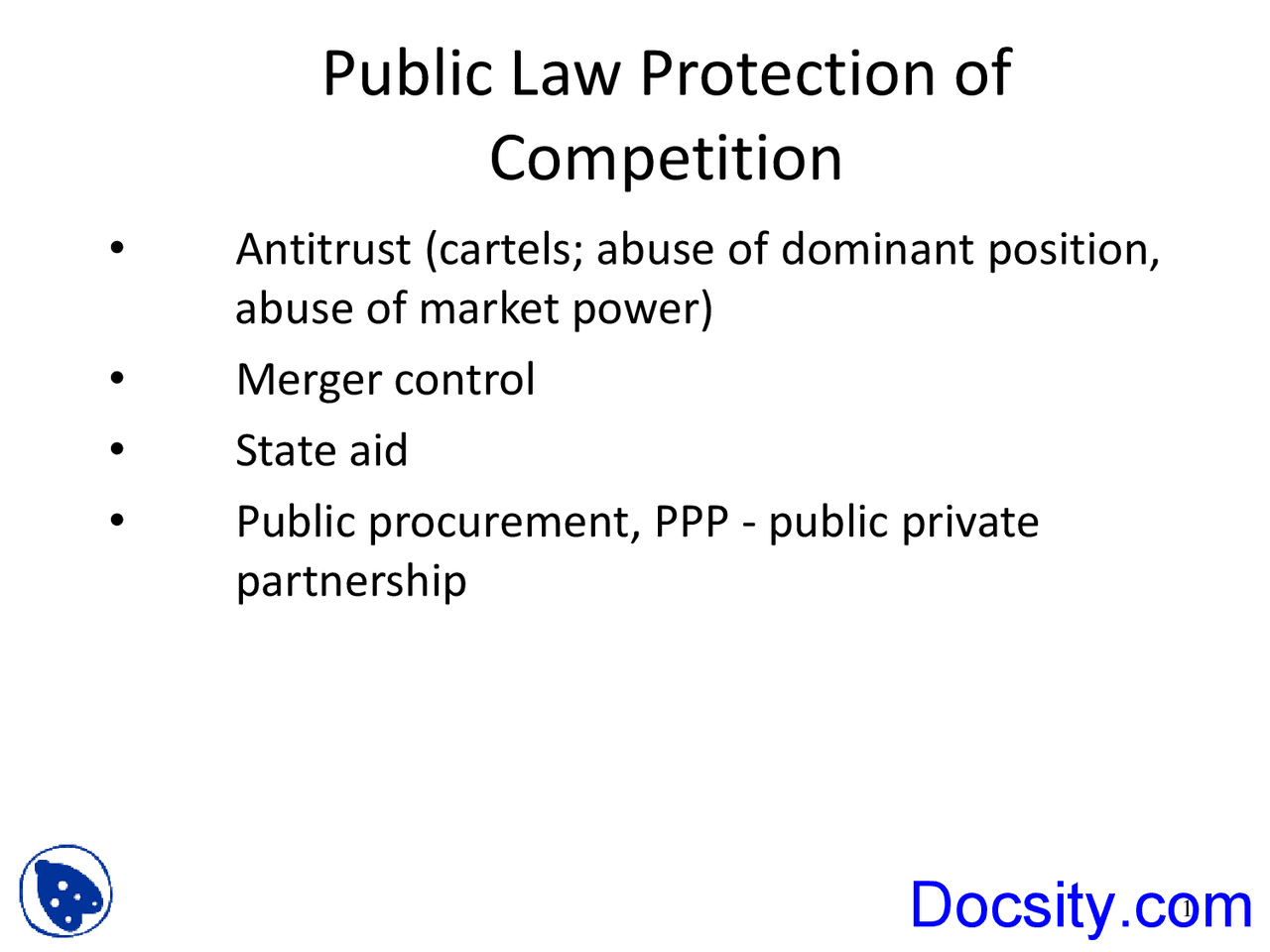 Public Law Protection of Competition - Law - Lecture Slides - Docsity