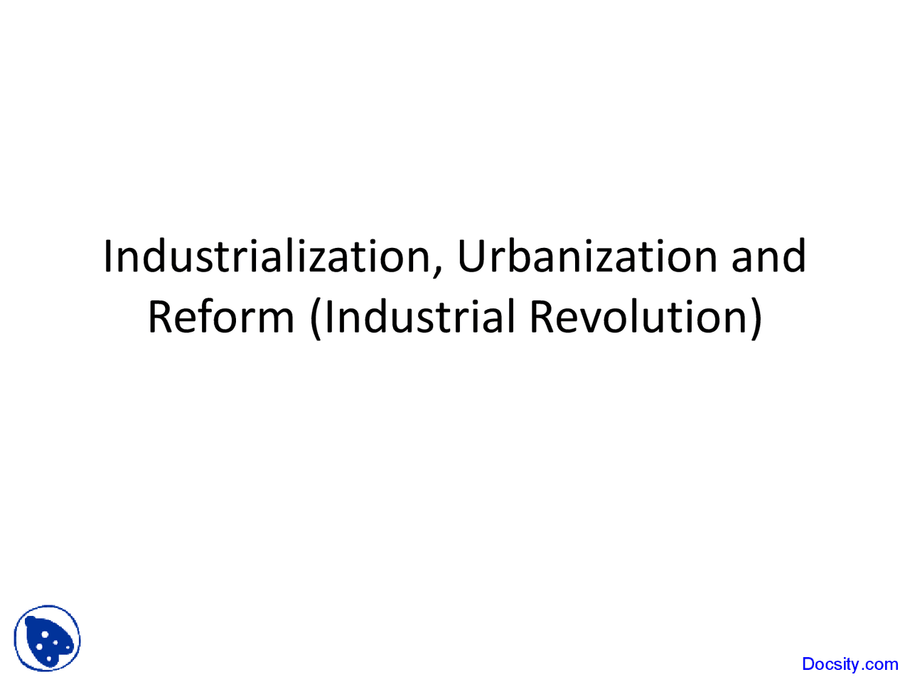 Industrial Revolution - Law - Lecture Slides - Docsity