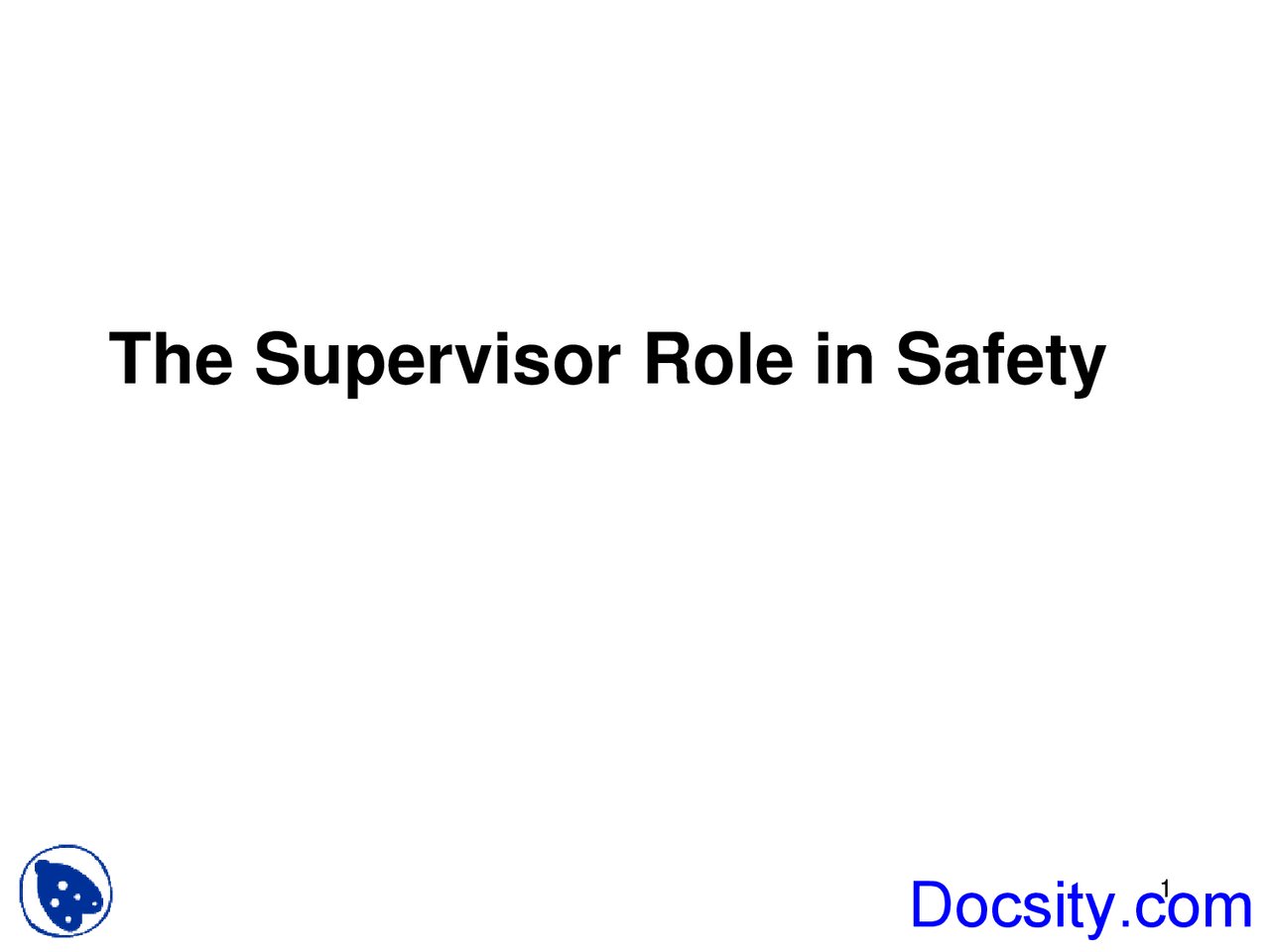 Supervisor Role in Safety - Law - Lecture Slides - Docsity
