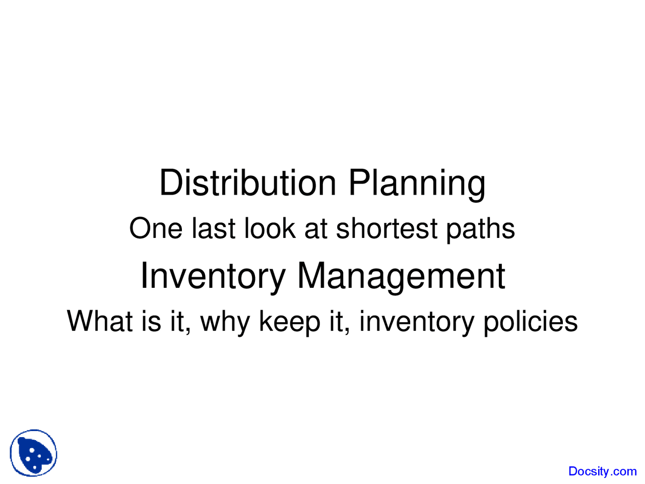 Distribution Planning and Inventory Management - Introduction to Operations Management - Lecture ...