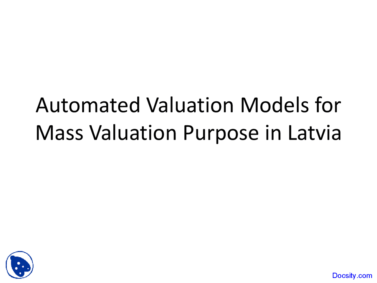 Automated Valuation Models for Mass Valuation Purpose in Latvia ...
