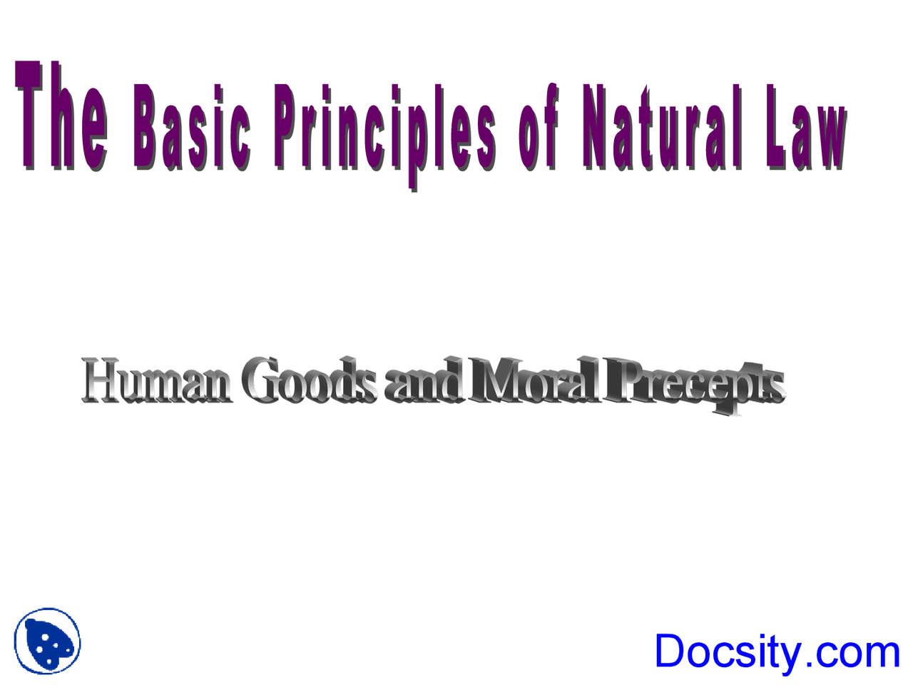 Basic Principles of Natural Law - Law - Lecture Slides - Docsity