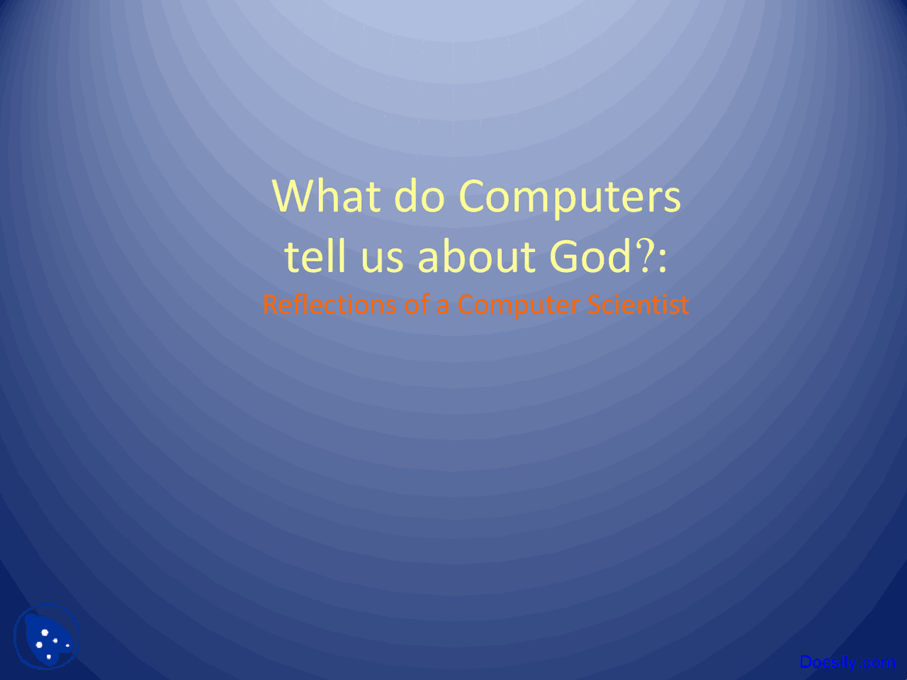 Reflections Of A Computer Scientist Introduction To Computer Science Lecture Slides Docsity