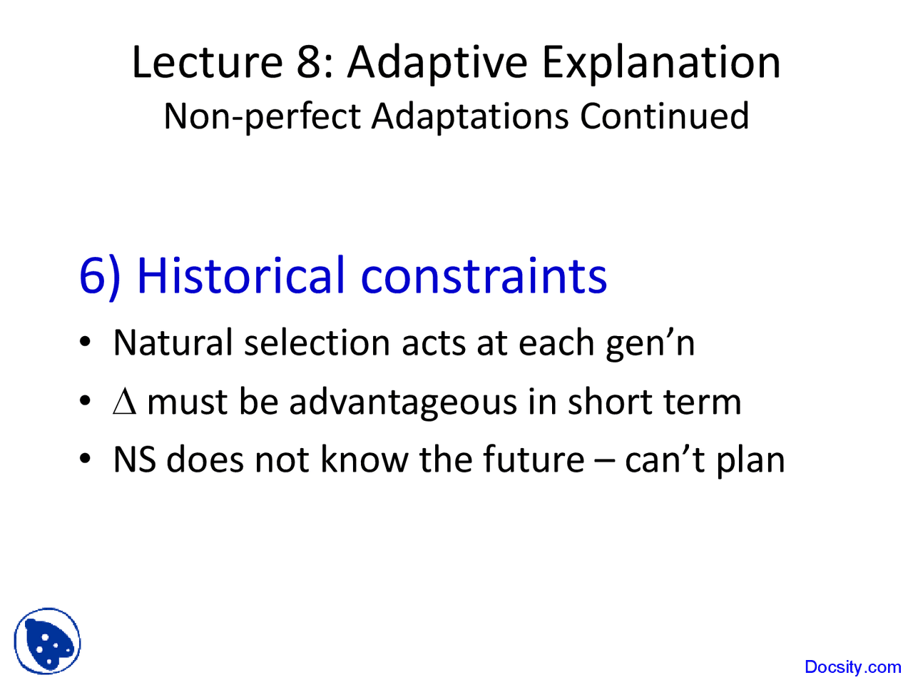 Non Perfect Adaptations - Evolution - Lecture Slides - Docsity
