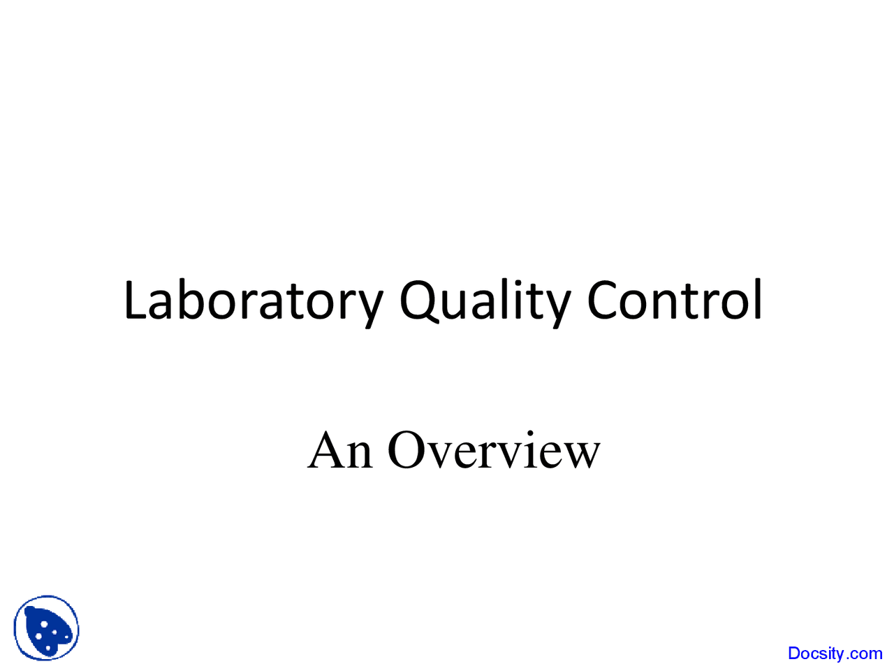 Laboratory Quality Control Microbiology Lecture Slides Docsity