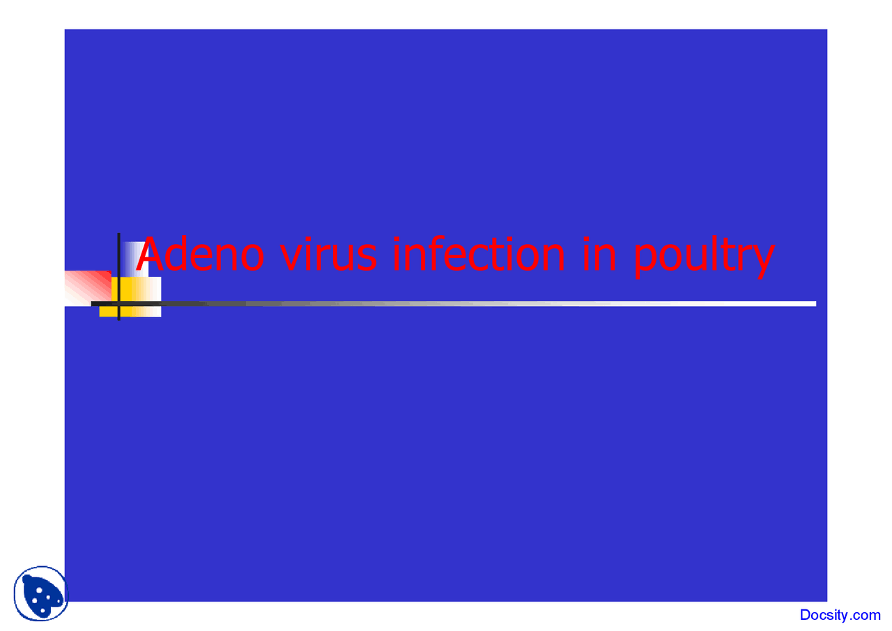 Adeno Virus Infection In Poultry Poultry Pathology Lecture Slides